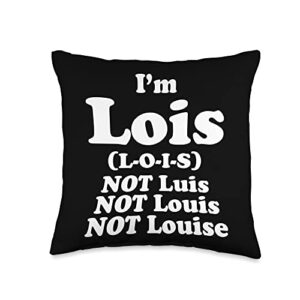 lois' name tees i'm lois throw pillow, 16x16, multicolor