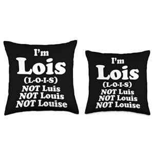 Lois' Name Tees I'm Lois Throw Pillow, 16x16, Multicolor