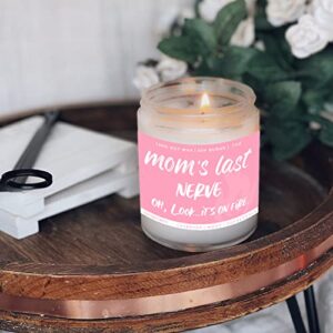 Gifts for Mom, Moms Last Nerve Candle, 7oz lavender, Wood, eucalyptus Scented Soy Wax Candles, Funny Presents for Mother Birthday