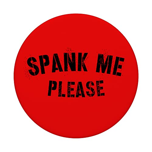 Spank Me BDSM Fetish Spanking PopSockets Swappable PopGrip