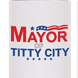 Mayor Of Titty City Can Coozie - Gag Gift - White Elephant Gift - Beer Can Holder Cooler Sleeve - Soda Beer Caddie - Party Humor Decoration (Mayor Of Titty City)