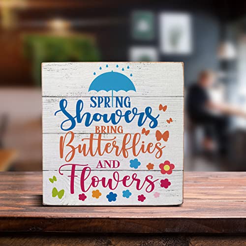 Spring Showers Bring Butterflies and Flowers Wooden Box Sign Desk Decor for Home Garden Shelf Table Decoration 5 X 5 Inch