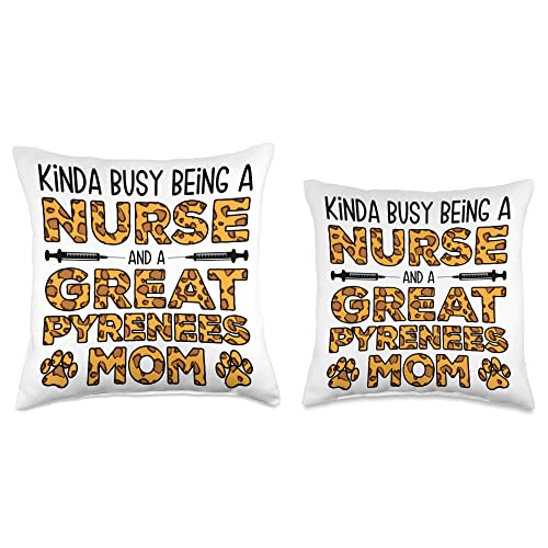 Great Pyrenees Gift for Women & Mom Busy Being Nurse Dog Mother-Patou Pyrenees Mom Throw Pillow, 18x18, Multicolor