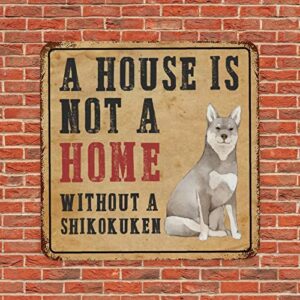 funny pet dog metal sign a house is not a home without a dog vintage dog door hanger sign metal art prints retro cafe door sign plaque for garage front door home decor pet dog gift for pet dog owner