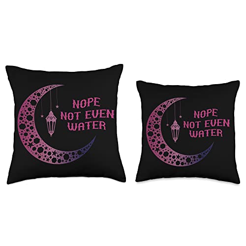 Funny Ramadan Eid Mubarak Quotes Fasting Fun Nope-not Even Water Throw Pillow, 18x18, Multicolor