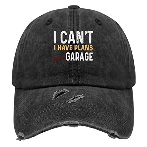 i Cant i Have Plans in The Garage Dad Hats Garage Dad Hats for Men Vintage Dad Hats Adjustable