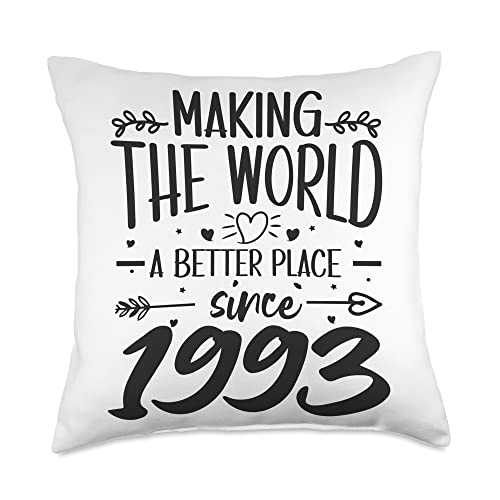 30th Birthday Gifts for Women and Men 30 Birthday Making The World a Better Place Since 1993 Throw Pillow, 18x18, Multicolor