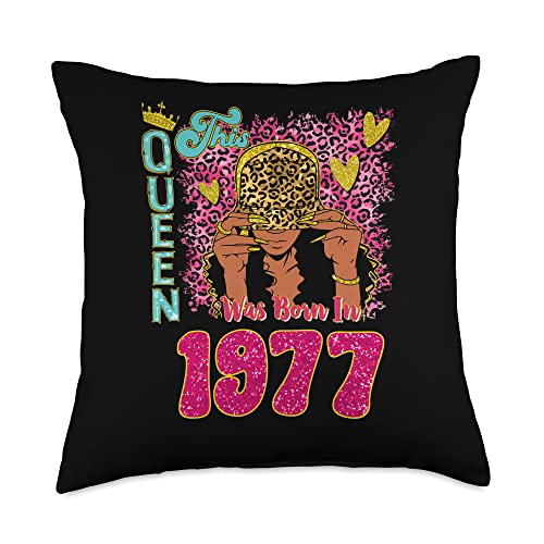 Queen Was Born In 1977 46 Years Old 46th Birthday 46 Years Old This Queen was Born in 1977 46th Birthday Throw Pillow, 18x18, Multicolor