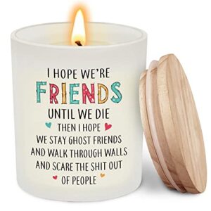 friendship gifts for women friends - friend gifts for women, gifts for best friends - funny birthday gifts for women, best friend birthday gifts for women - candles gifts for women - scented candle