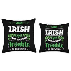 St. Patrick Gift For Men Irish Shamrock When Irish Eyes are Smiling Trouble is Brewing St. Patricks Throw Pillow, 18x18, Multicolor