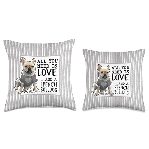 My Home Dog All You Need is Love and a French Bulldog-Frenchie Throw Pillow, 16x16, Multicolor