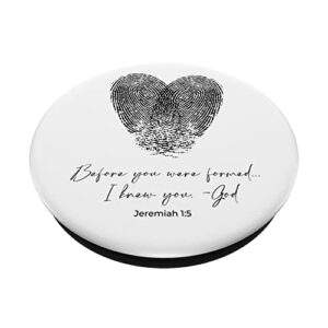 Fingerprint Heart Love Form Jeremiah 1 5 Christian Valentine PopSockets Swappable PopGrip