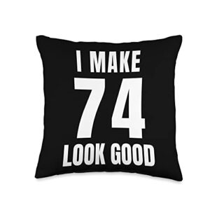 funny birthday gifts for women men birthday saying old funny 74th birthday men women quote 74 years throw pillow, 16x16, multicolor