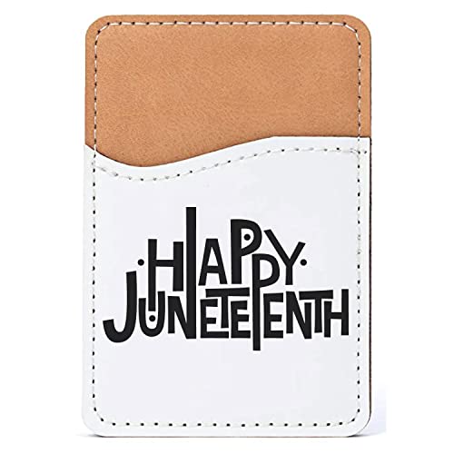 DistinctInk Adhesive Phone Wallet / Card Holder – Universal Vegan Leather Credit Card ID Adhesive Sleeve, Travel Light with Essential Items - Happy Juneteenth Black & White