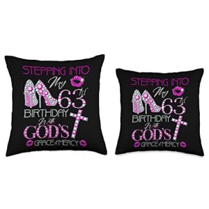 63 years old 63rd Birthday Gift For Girls & Womens Stepping into My 63rd Birthday with God's Grace & Mercy Throw Pillow, 18x18, Multicolor