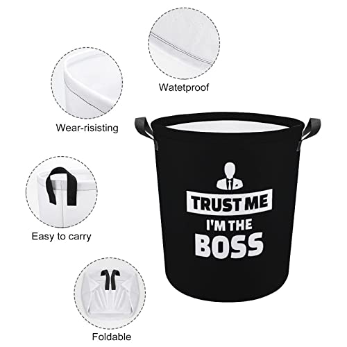 Trust Me I'm The Boss Large Laundry Basket Hamper Bag Washing with Handles for College Dorm Portable