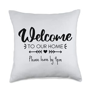 millenniums welcome please leave by nine funny home decor throw pillow, 18x18, multicolor