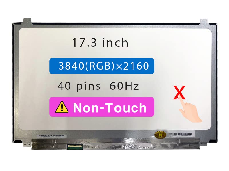 17.3" Screen Replacement for Acer Predator 17 G9-793-76KV LCD Display Panel 40 pin (UHD 3840 * 2160 Non-Touch)