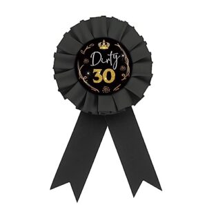 black dirty 30 tinplate badge pin, black & gold rosette button for men women, golden crown 30th birthday award badge pin, 30 & fabulous birthday party decorations