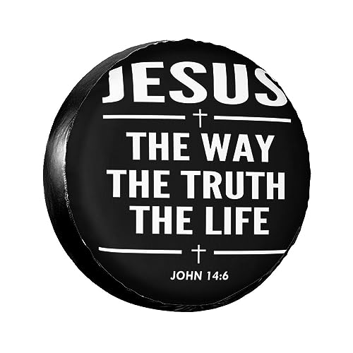 Jesus The Way The Truth The Life John 146 Christian Tire Cover Universal Spare Wheel Covers Truck Trailer Accessories SUV RV Camper Protectors Weatherproof Dust-Proof 14 inch