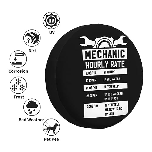 Mechanic Hourly Rate,Funny Tire Cover Universal Fit Spare Tire Protector for Truck SUV Trailer Camper Rv