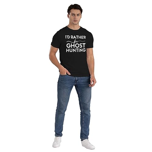 YvoneDBrownn I'd Rather Be Ghost Hunting Men's T-Shirt, Men's Short Sleeve Tees Black T-Shirts for Men X-Small