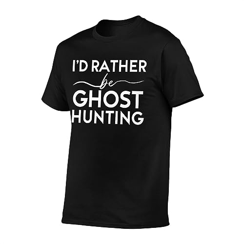 YvoneDBrownn I'd Rather Be Ghost Hunting Men's T-Shirt, Men's Short Sleeve Tees Black T-Shirts for Men X-Small