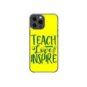 teach love inspire motivational positive inspirational pattern art design anti-fall and shockproof gift iphone case (iphone xr)