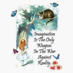 alice in wonderland quote - imagination bumper sticker vinyl decal 5"