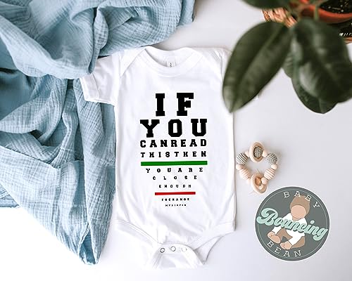 If you can read this you are close enough to change my diaper Snellen chart funny baby boy or girl unisex bodysuit matching twin set (3-6 Month US)