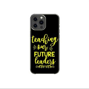 Teaching Our Future Leaders Inspirational Motivational Sarcastic Funny Fisherman Pattern Art Design Anti-Fall and Shockproof Gift iPhone Case (iPhone XR)