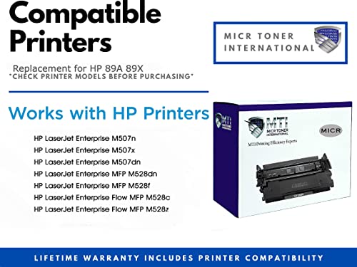 MTI 89X MICR High Yield Replacement for HP 89X CF289X | HP Enterprise M507dn M507n M507x M507dng MFP M528dn M528c M528f M528z | 89A CF289A USA Remanufactured Check Printer Ink (with Bypass Chip)