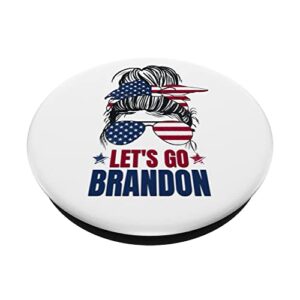 Let's Go Brandon Funny Messy Bun for Women PopSockets Swappable PopGrip