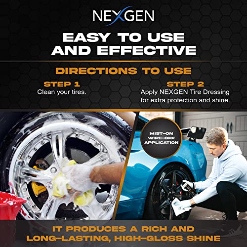 Nexgen Tire Dressing — Water Based Tire Protector — Easily Remove Dirt and Restore Original Shine - H20 Based - 8 oz