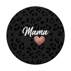 Mama Heart Black Leopard Cute Love Matching Family Mom Mommy PopSockets Swappable PopGrip