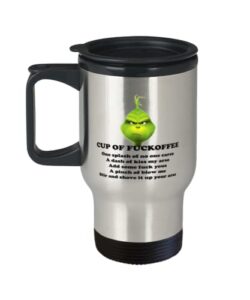 appreciationgifts the grinch fuckoffee coffee travel mug - cup of fuckoffee, funny rude gifts idea, office anniversary birthday christmas mug