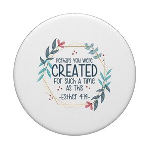 Christian Religious Esther 4 14 PopSockets Standard PopGrip