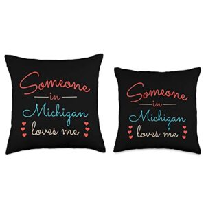 Someone in Michigan Loves Me Gift Someone in Michigan Loves Me Throw Pillow, 18x18, Multicolor