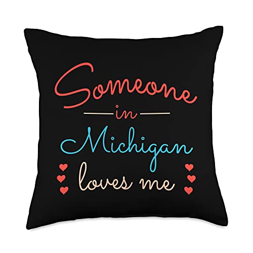 Someone in Michigan Loves Me Gift Someone in Michigan Loves Me Throw Pillow, 18x18, Multicolor