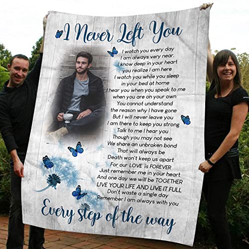 Personalized Memorial Blanket| I Never Left You Blue | Remembrance Blanket, Memorial Gift, Sympathy Blanket for Loss of Father, Mother, Husband in Heaven, in Loving Memory| T1057 (50x60 inch)