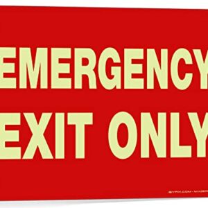 iSYFIX Emergency Exit Only Signs – 1 Pack 10x7 Inch – 100% Rust Free .040 Aluminum Signs, Glow in the Dark Laminated for Ultimate UV, Weather, Scratch, Water and Fade Resistance, Indoor and Outdoor