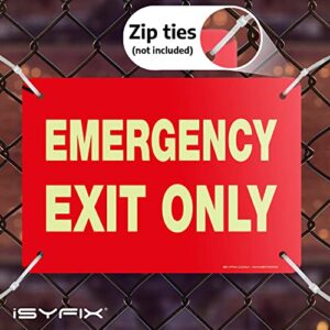 iSYFIX Emergency Exit Only Signs – 1 Pack 10x7 Inch – 100% Rust Free .040 Aluminum Signs, Glow in the Dark Laminated for Ultimate UV, Weather, Scratch, Water and Fade Resistance, Indoor and Outdoor