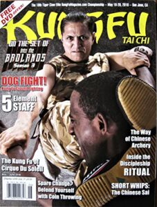 may/june 2018 kung fu tai chi magazine into the badlands tiger claw