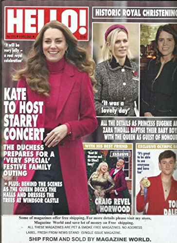 Hello Magazine, Kate to Host Starry Concert * December, 06th 2021 * Issue # 1715 * Printed in UK * ( PLEASE NOTE: ALL THESE MAGAZINES ARE PETS & SMOKE FREE. NO ADDRESS LABEL, FRESH STRAIGHT FROM NEWSSTAND. (SINGLE ISSUE MAGAZINE)