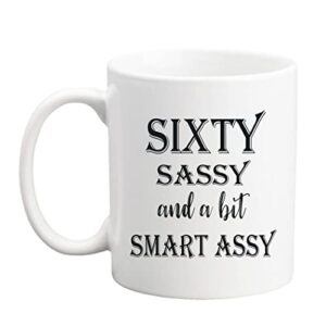 lxqm 60 birthday gifts for women - sixty sassy and a bit smart assy - 11 oz coffee mug 60th birthday mug 60th gift ideas to wife, grandma, mom, daughter, sister, friend