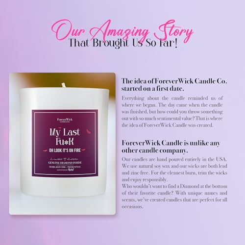 My Last Fvck Candle with Diamond Inside | Foreverwick Candles | Scented Soy Candles Gifts for Women Anniversary Candle Wax | Romance Candles All-Natural Organic Soy Candle 14oz | 70h