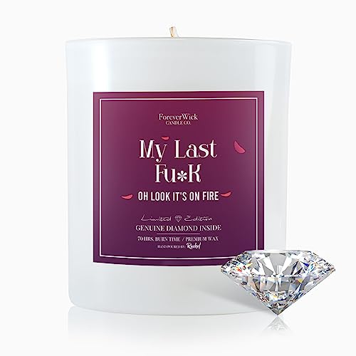 My Last Fvck Candle with Diamond Inside | Foreverwick Candles | Scented Soy Candles Gifts for Women Anniversary Candle Wax | Romance Candles All-Natural Organic Soy Candle 14oz | 70h