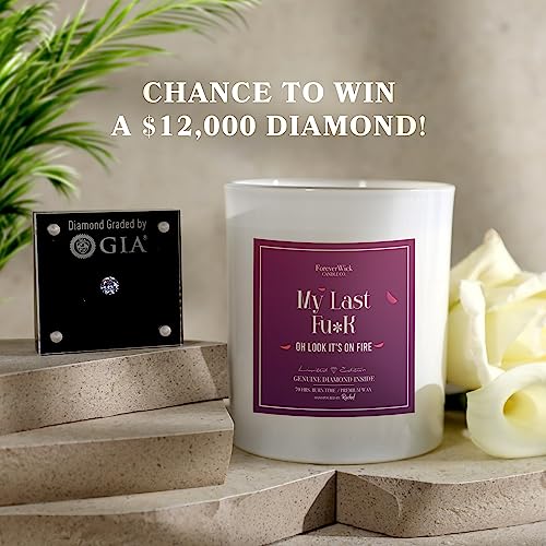 My Last Fvck Candle with Diamond Inside | Foreverwick Candles | Scented Soy Candles Gifts for Women Anniversary Candle Wax | Romance Candles All-Natural Organic Soy Candle 14oz | 70h