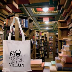 BDPWSS Chillin Like a Villain Tote Bag For Villain Fans Gift Bad Princesses Travel Pouch Resting Witch Face Gift (chillin like TG)