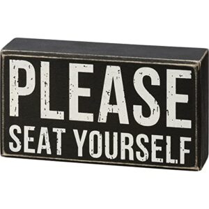 box sign - please seat yourself